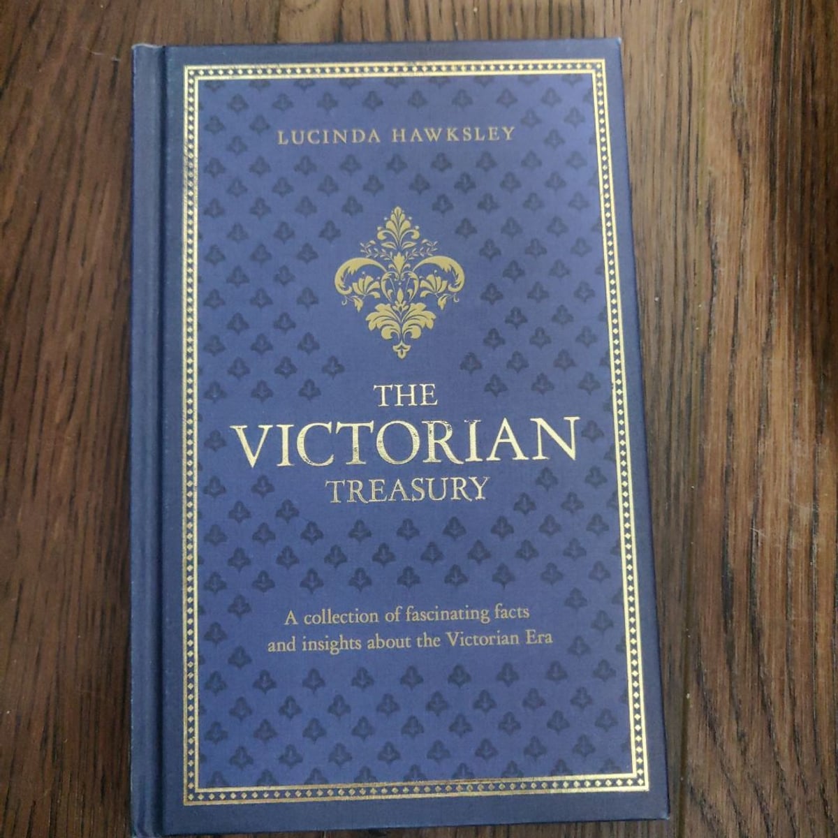 The Victorian Treasury by Lucinda Dickens Hawksley