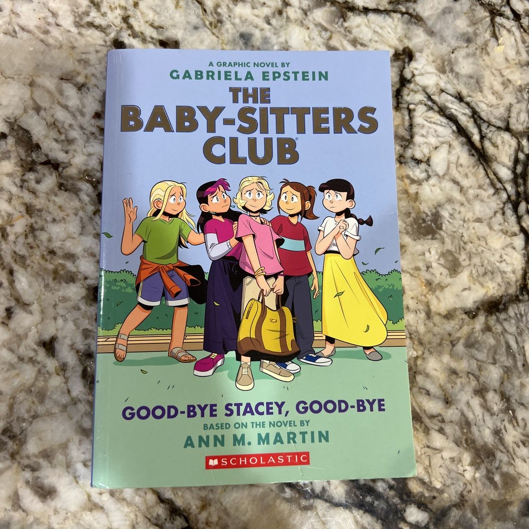 Good-Bye Stacey, Good-Bye by Ann M. Martin