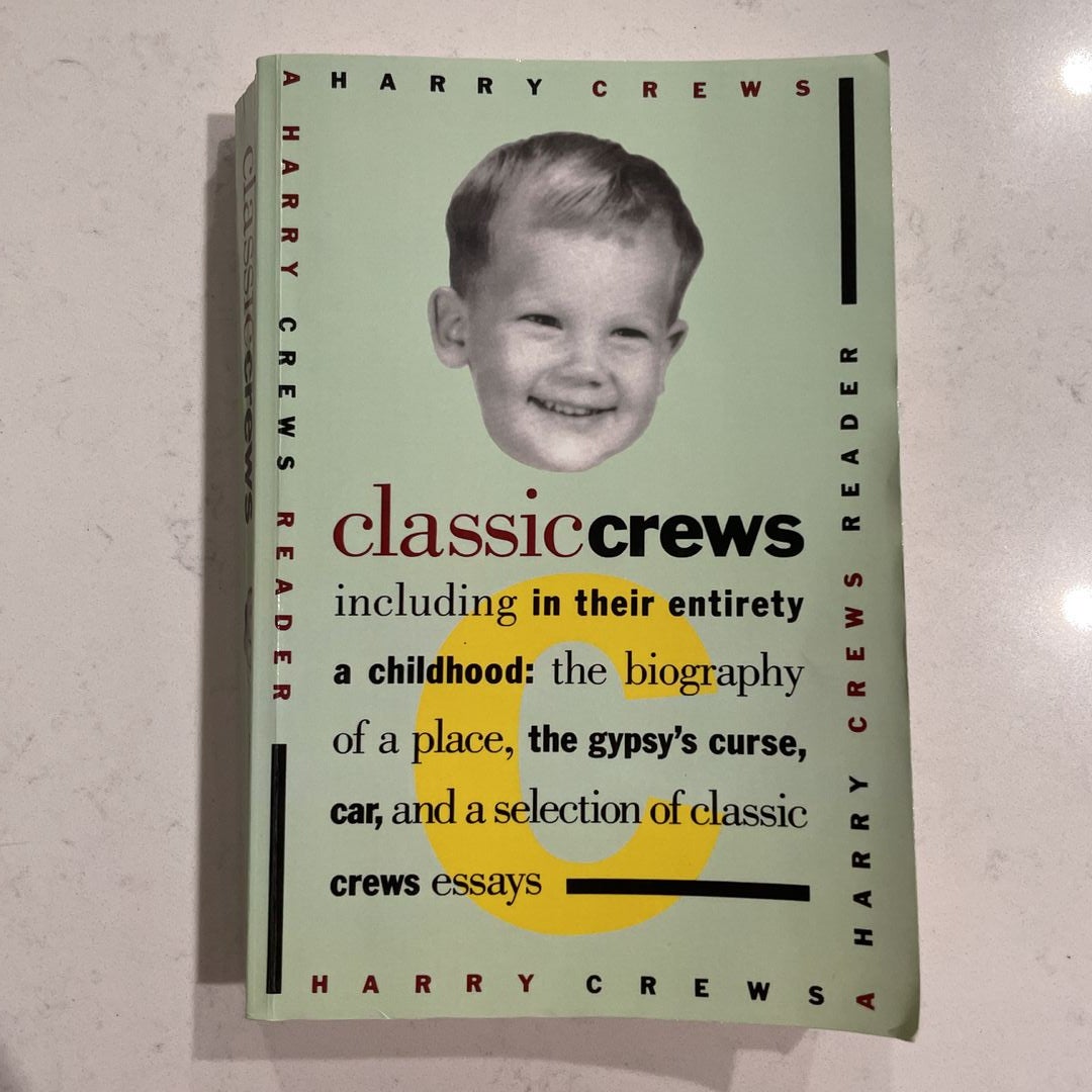 Classic Crews by Harry Crews