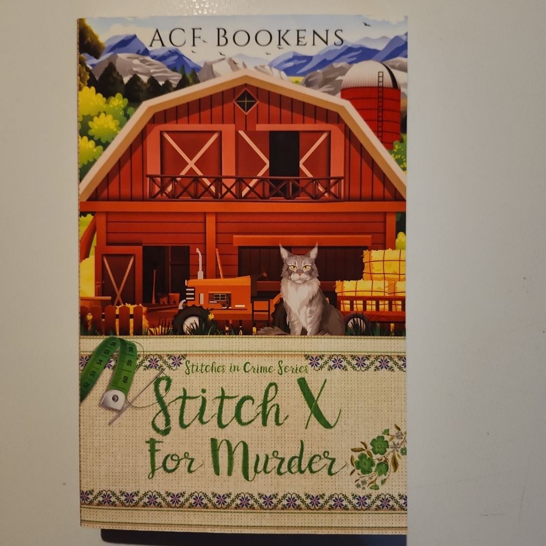 Stitch X for Murder by A. C. F. Bookens