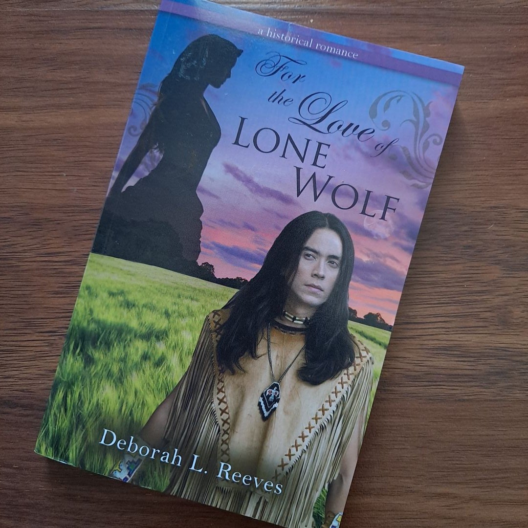 For The Love of Lone Wolf by Deborah L. Reeves, Paperback | Pangobooks