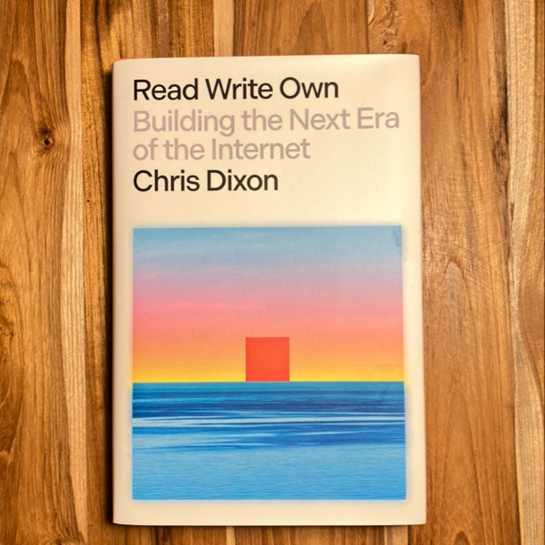Read Write Own by Chris Dixon