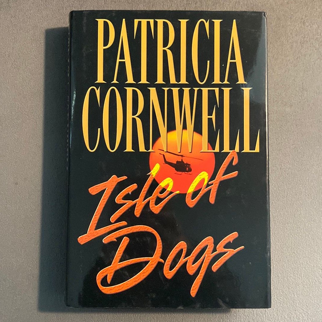 Isle of Dogs by Patricia Cornwell, Hardcover | Pangobooks
