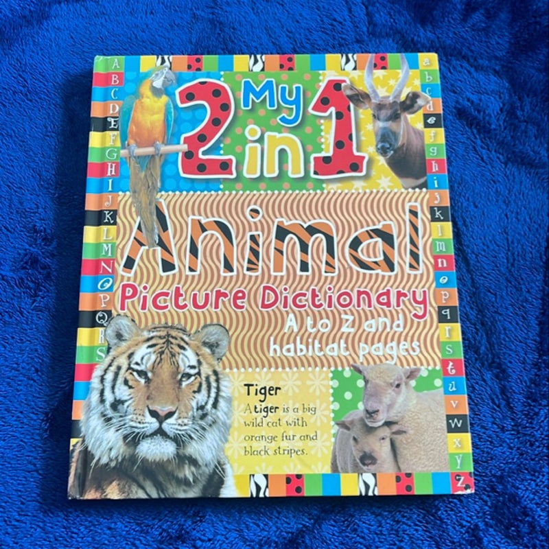 My 2 in 1 Animal Picture Dictionary by Sarah Phillips
