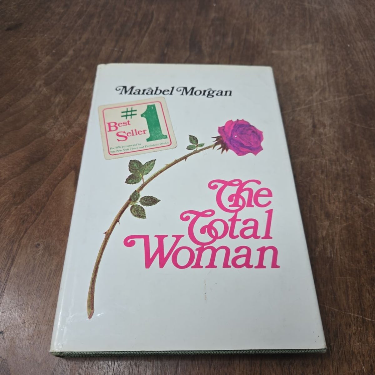The Total Woman by Marabel Morgan