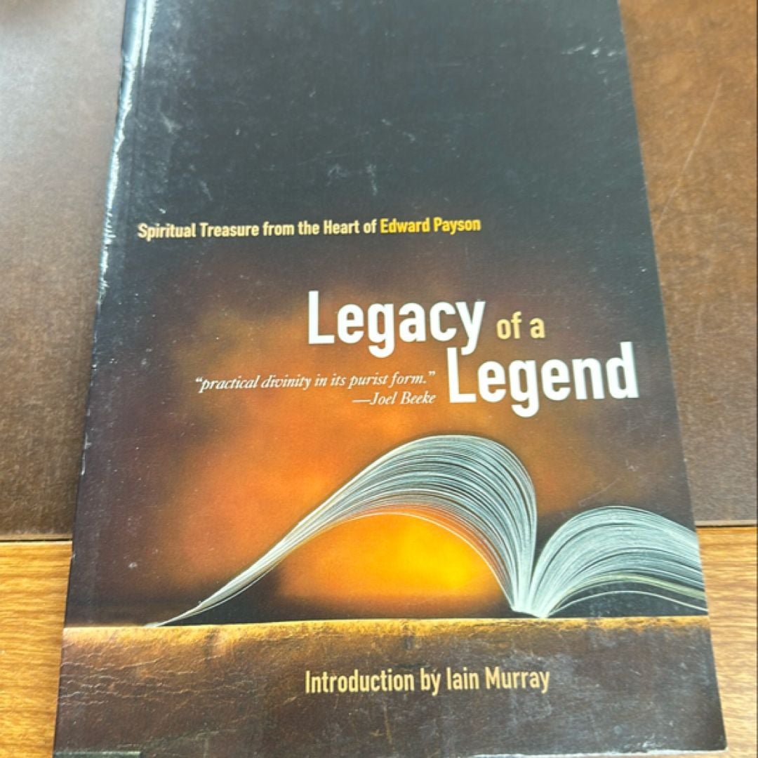 Legacy of a Legend by Edward Payson