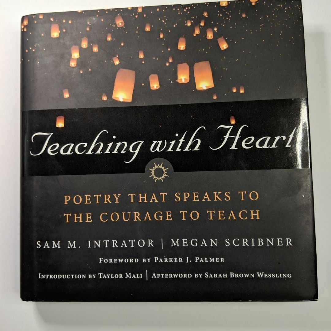 Teaching with Heart by Sam M. Intrator, Hardcover | Pangobooks