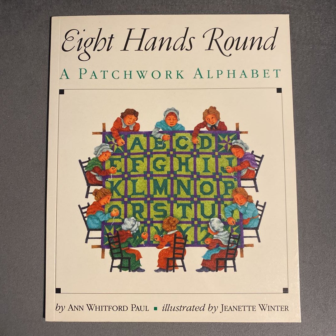 Eight Hands Round by Ann Whitford Paul, Paperback | Pangobooks