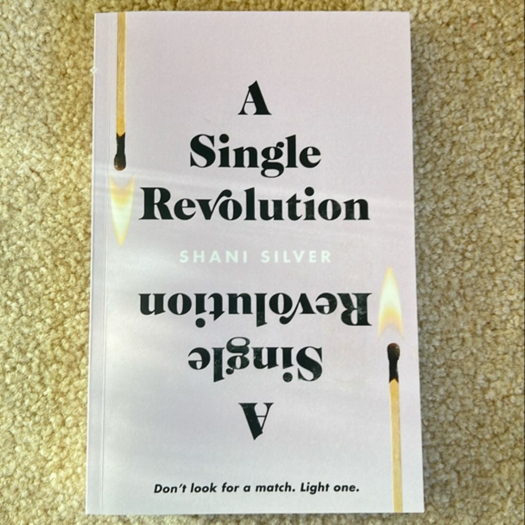 A Single Revolution by Shani Silver