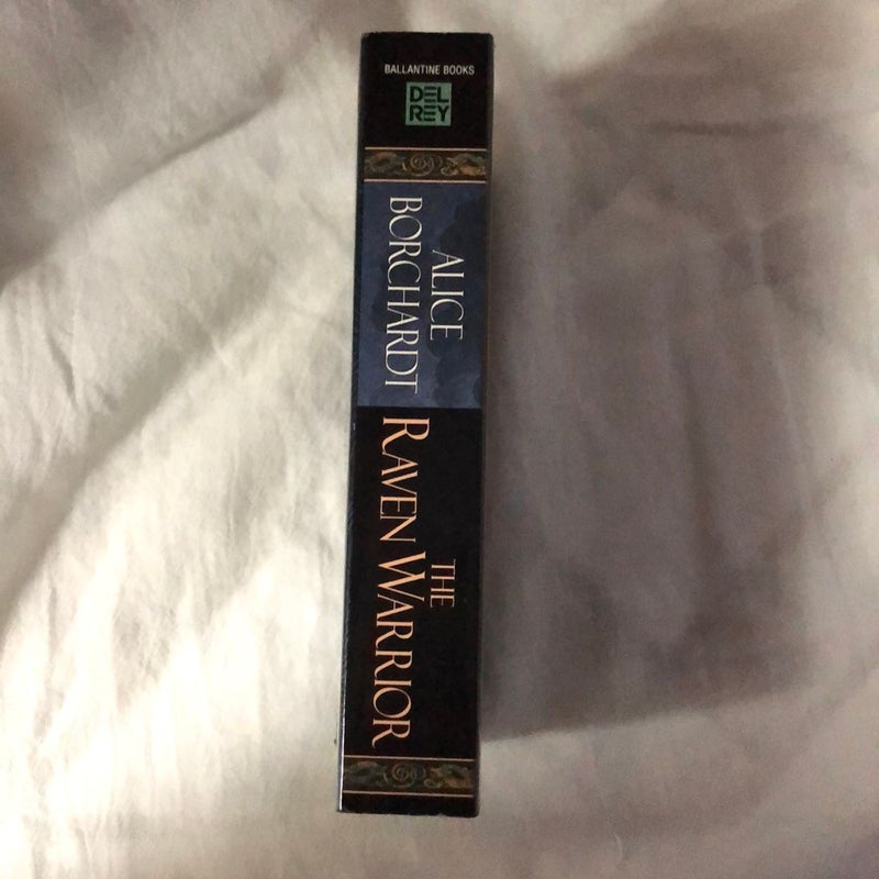 The Raven Warrior by Alice Borchardt