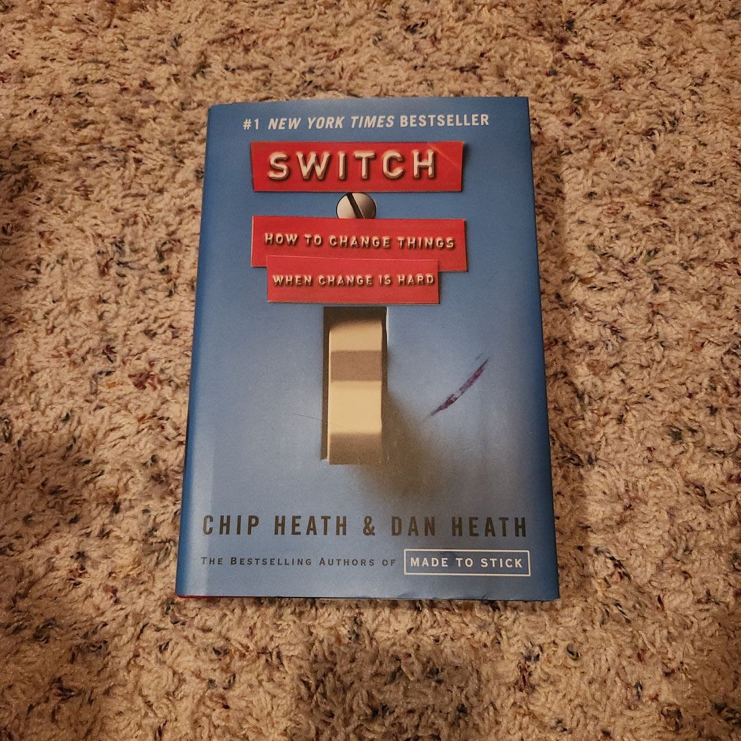 Switch by Dan Heath, Chip Heath