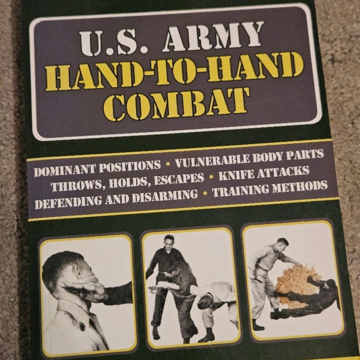 U. S. Army Hand-To-Hand Combat by U.S. Department of the Army