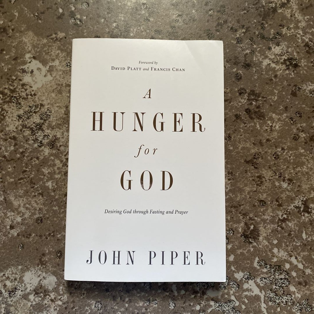 A Hunger for God