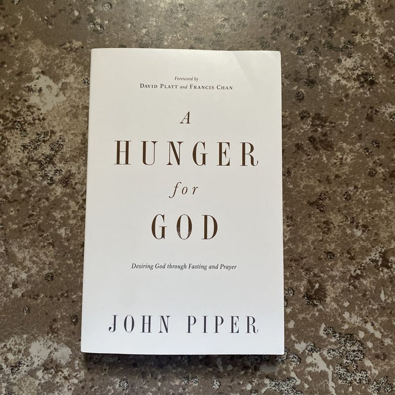 A Hunger for God