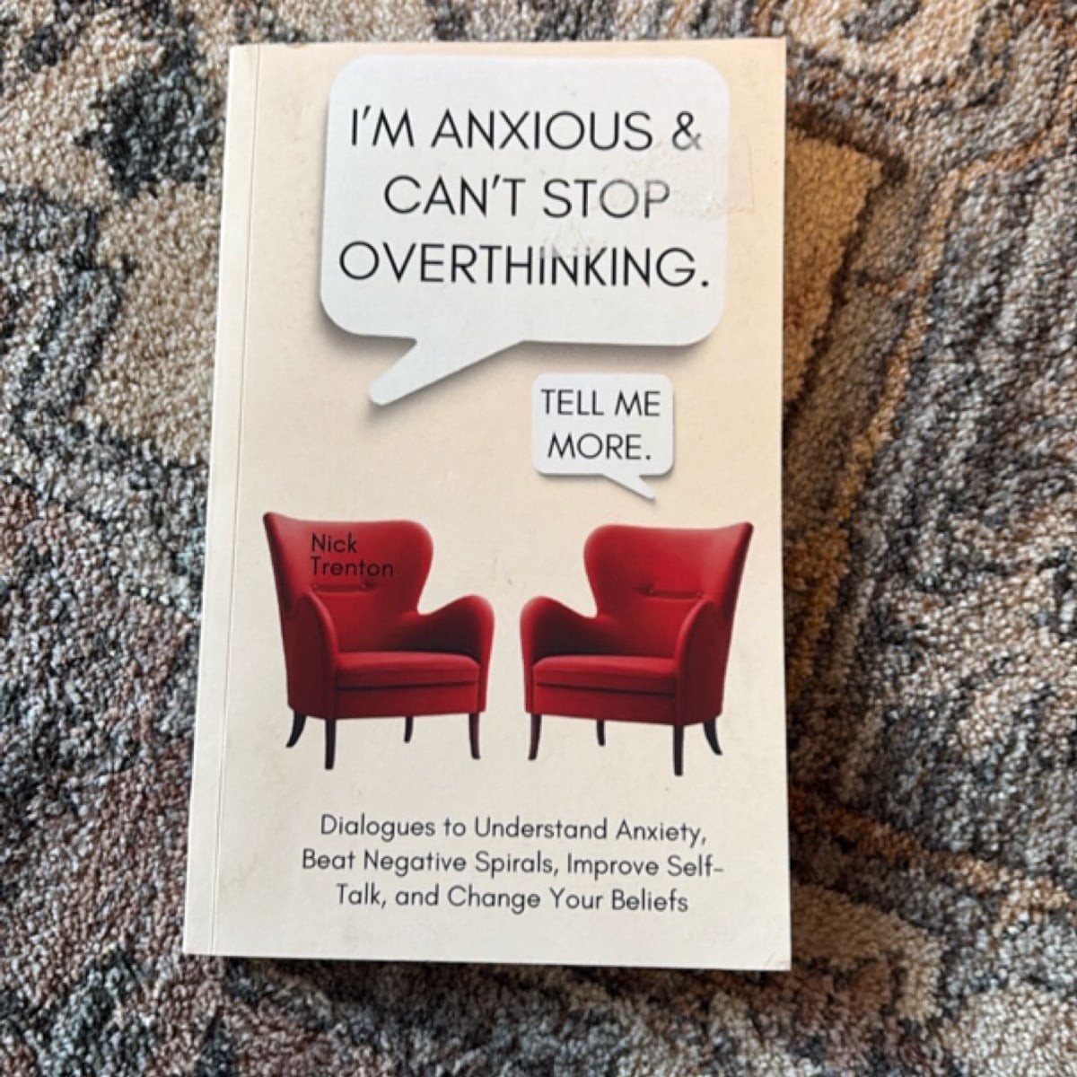 I'm Anxious and Can't Stop Overthinking. Dialogues to Understand ...