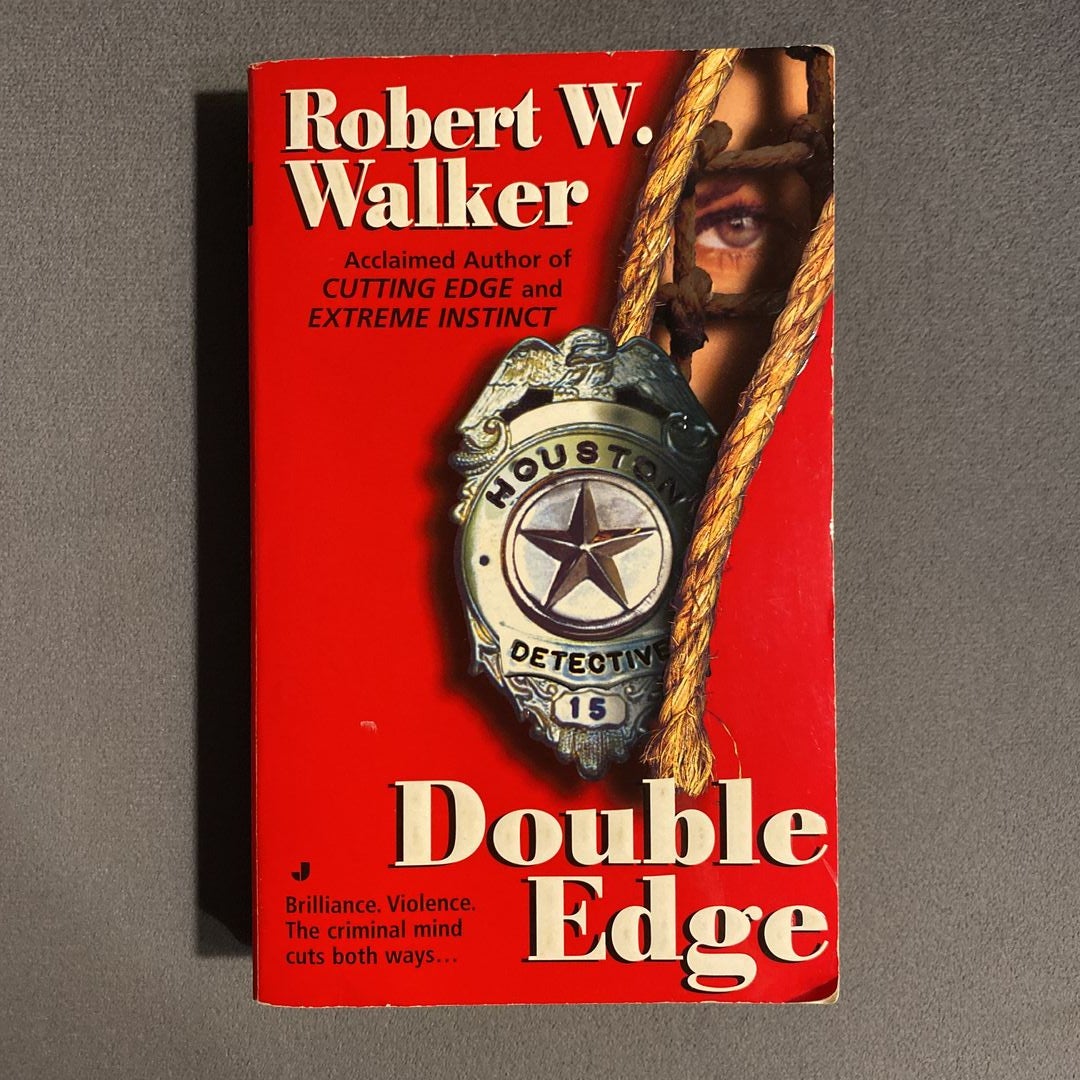 Double Edge by Robert W. Walker