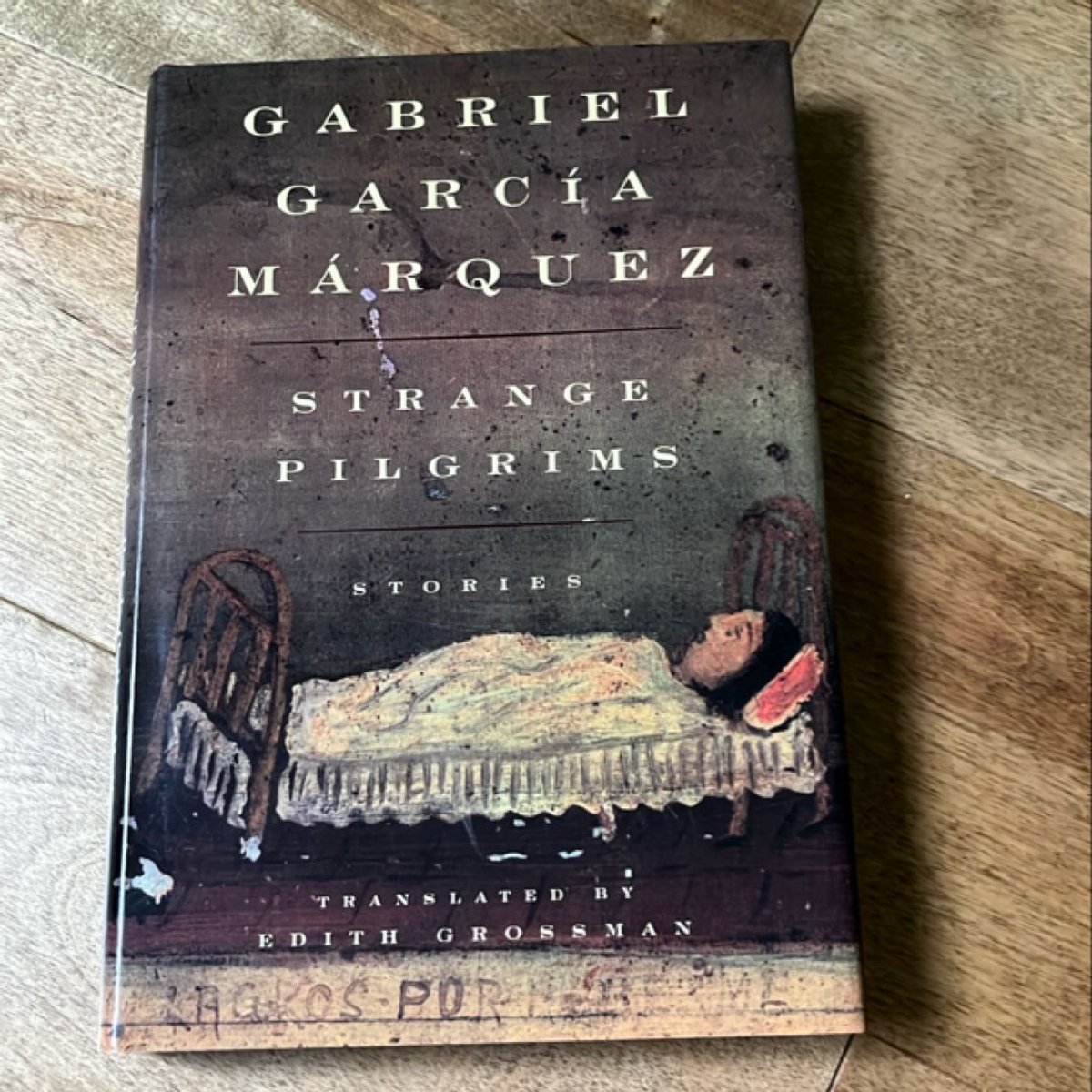 Strange Pilgrims by Gabriel García Márquez, Edith Grossman
