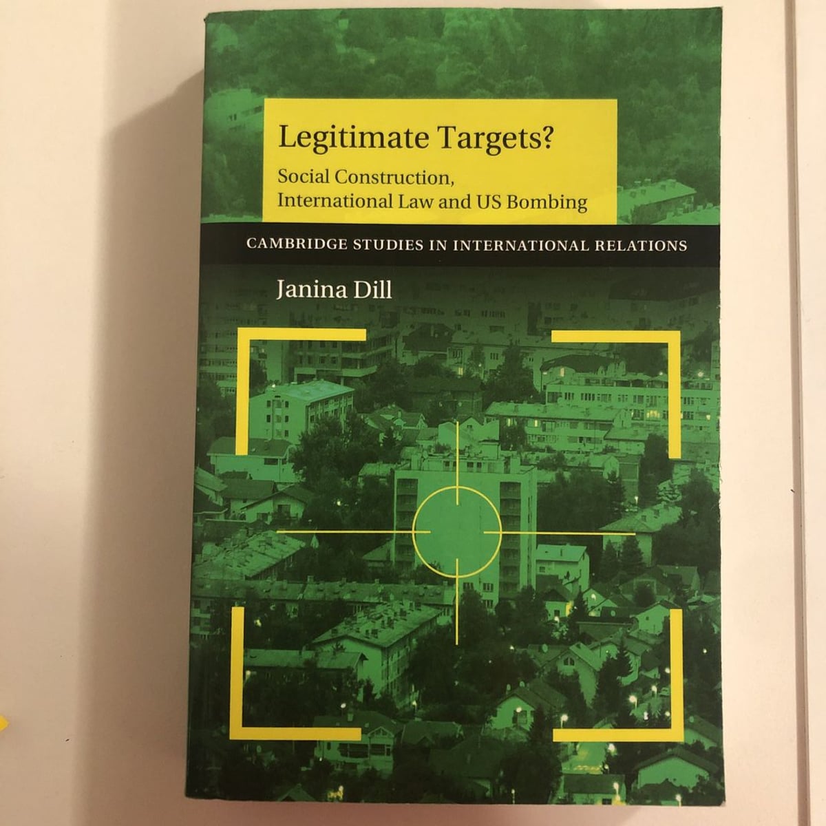 Legitimate Targets? by Janina Dill, Paperback | Pangobooks