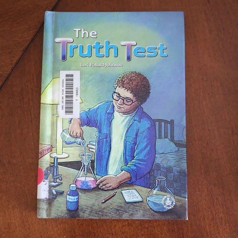 The Truth Test by Lori Pollard-Johnson