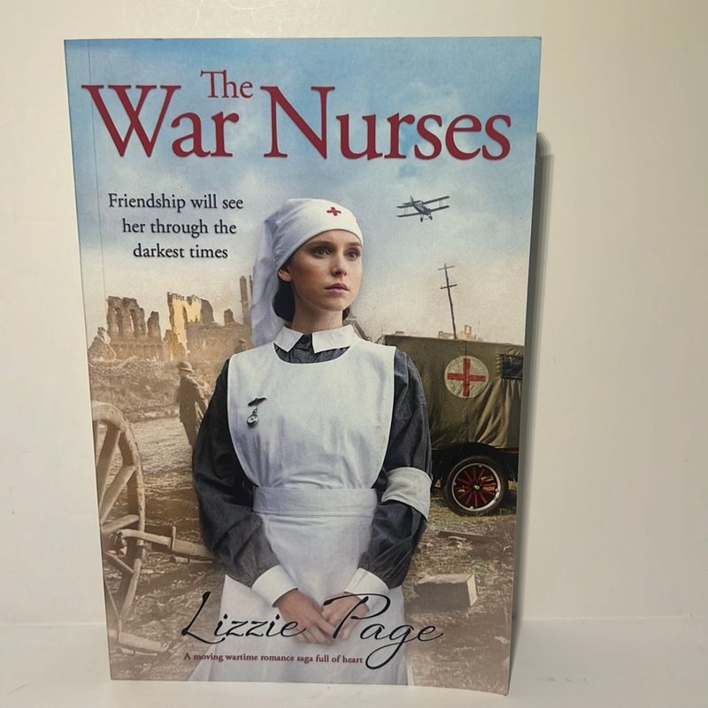 The War Nurses by Lizzie Page