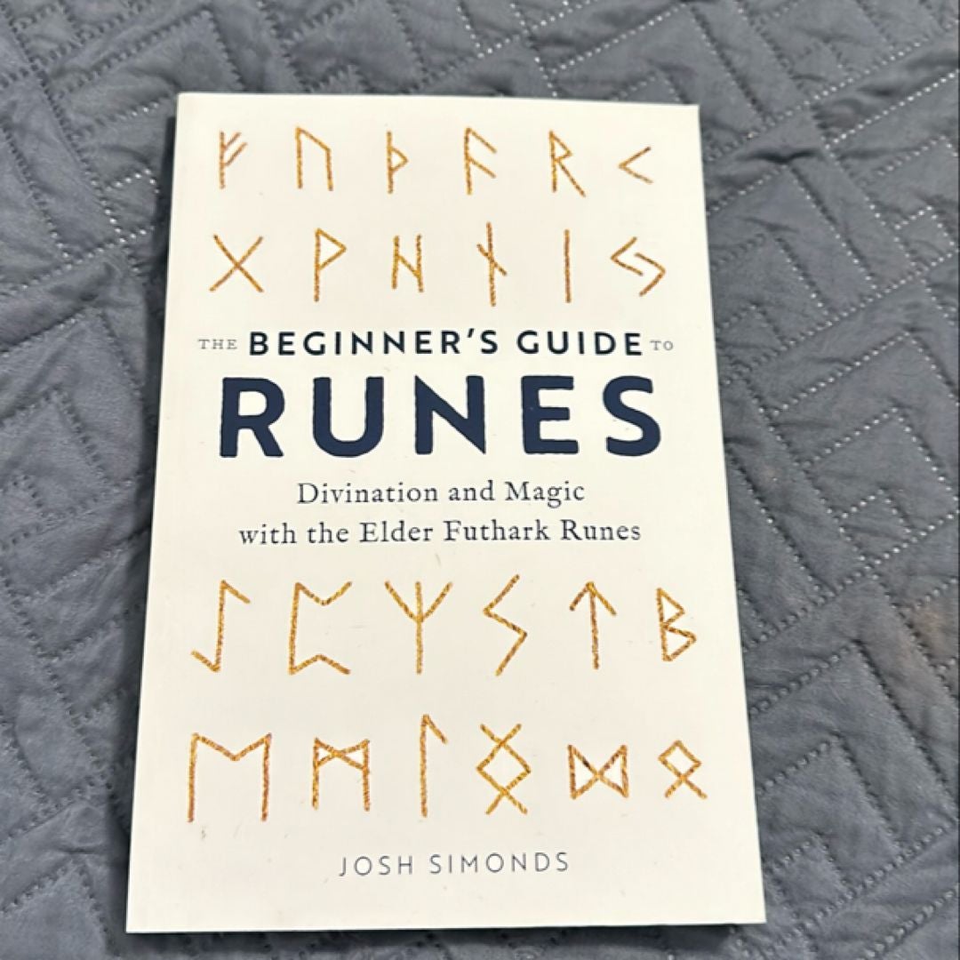 The Beginner's Guide to Runes by Josh Simonds