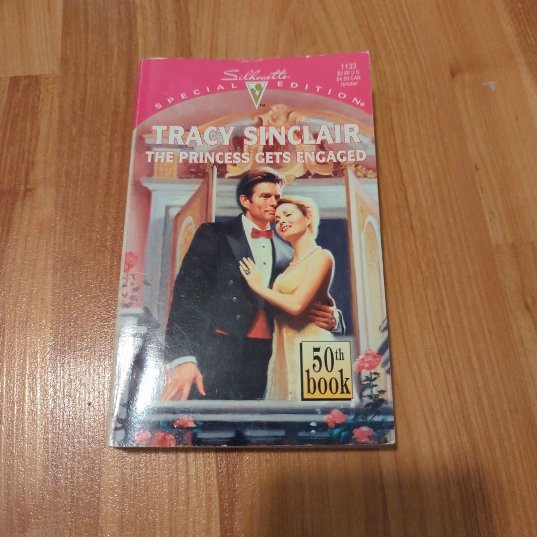 The Princess Gets Engaged by Tracy Sinclair
