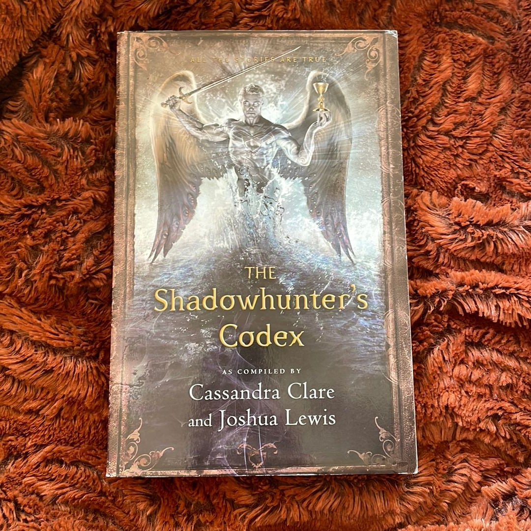The Shadowhunter's Codex by Cassandra Clare