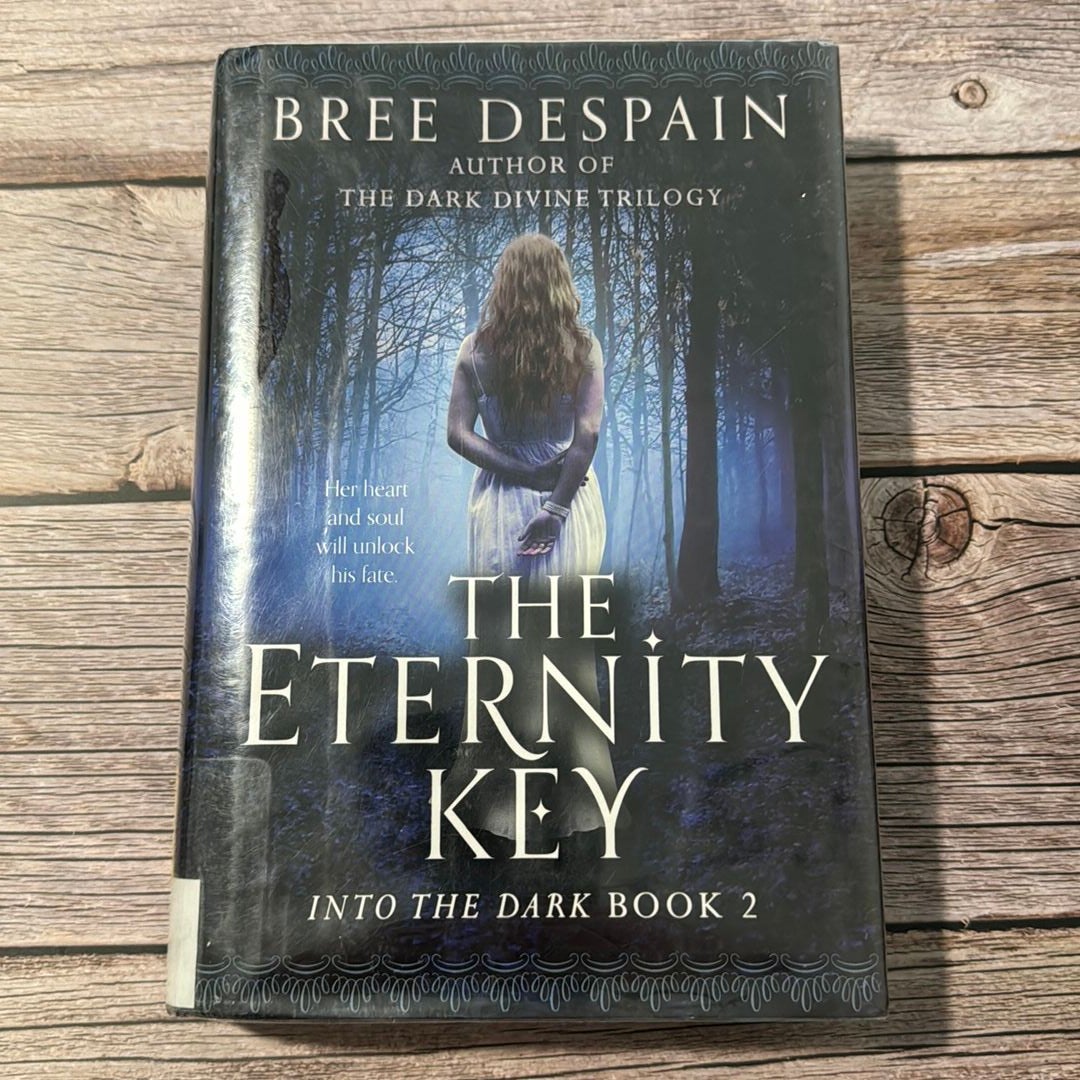 The Eternity Key by Bree Despain