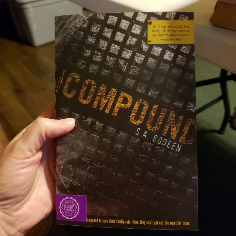 The Compound by S. A. Bodeen