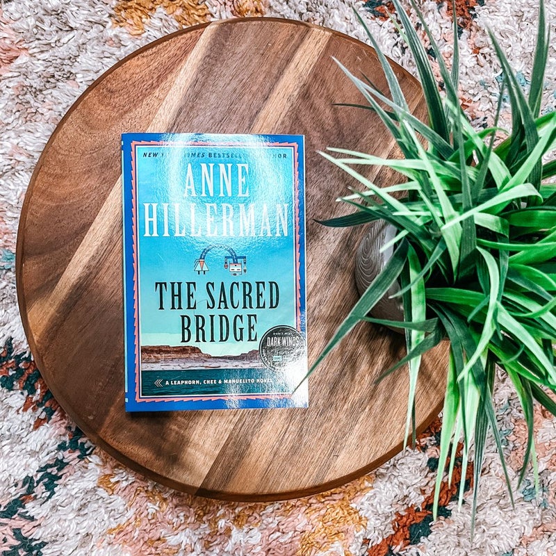 The Sacred Bridge by Anne Hillerman