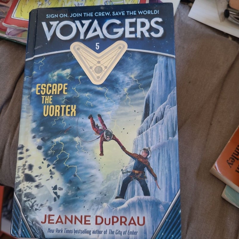 Voyagers: Escape the Vortex (Book 5) by Jeanne DuPrau