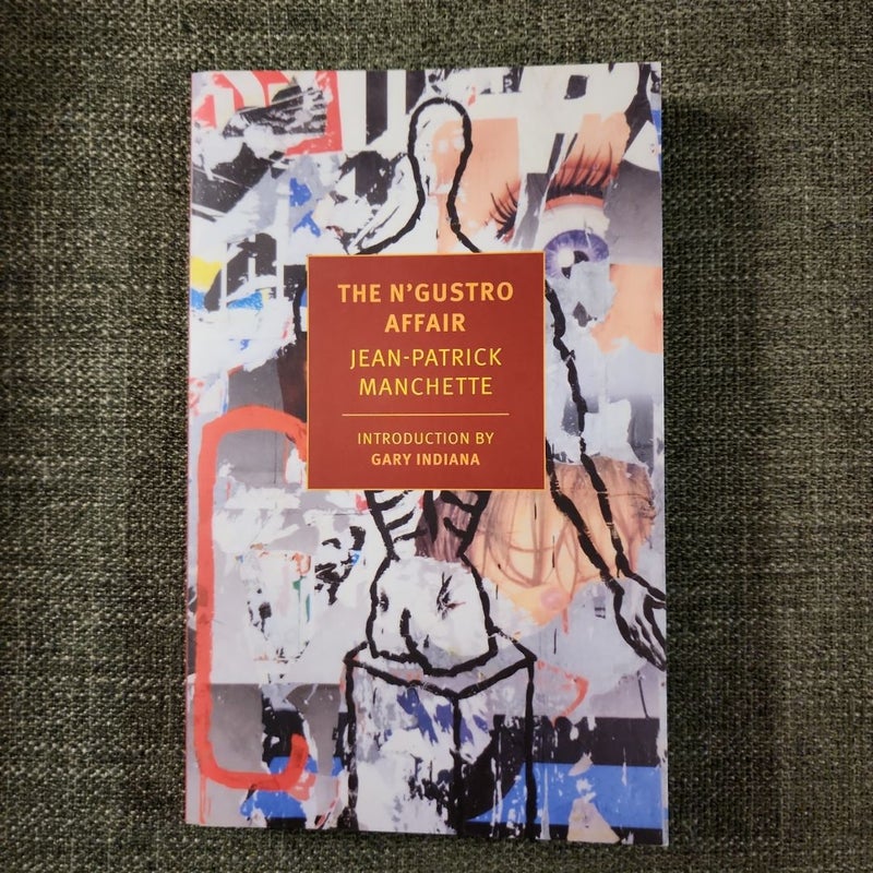 The N'Gustro Affair by Jean-patrick Manchette, Donald Nicholson-Smith