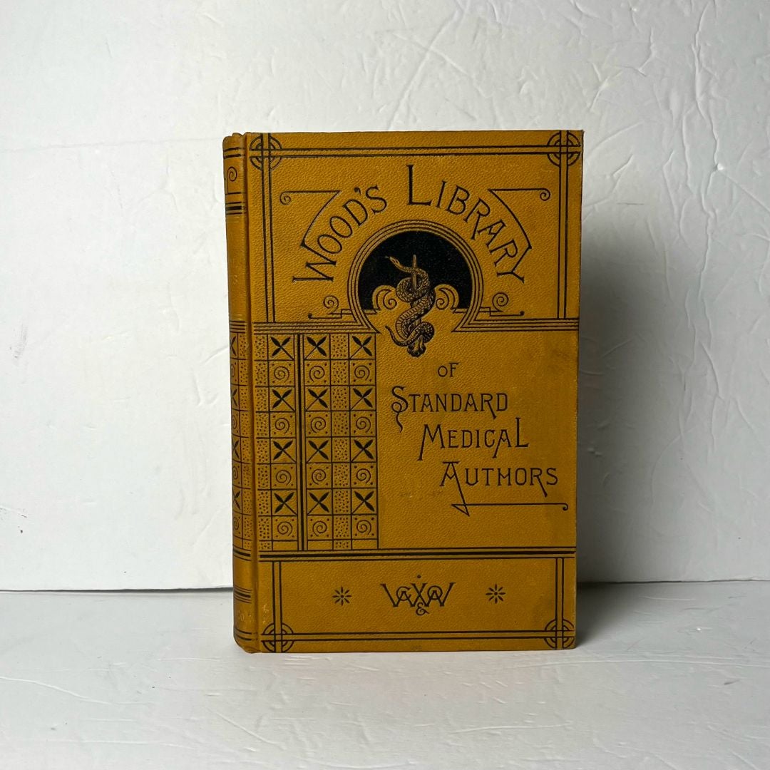 Wood’s Library of Standard Medical Authors Malaria and Malarial ...