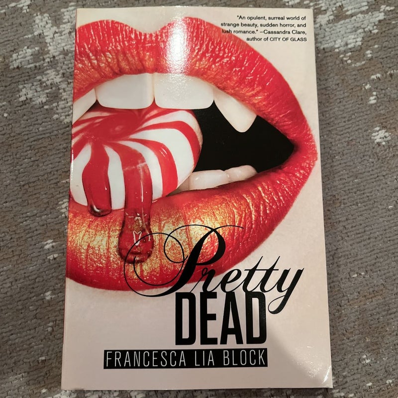 Pretty Dead by Francesca Lia Block