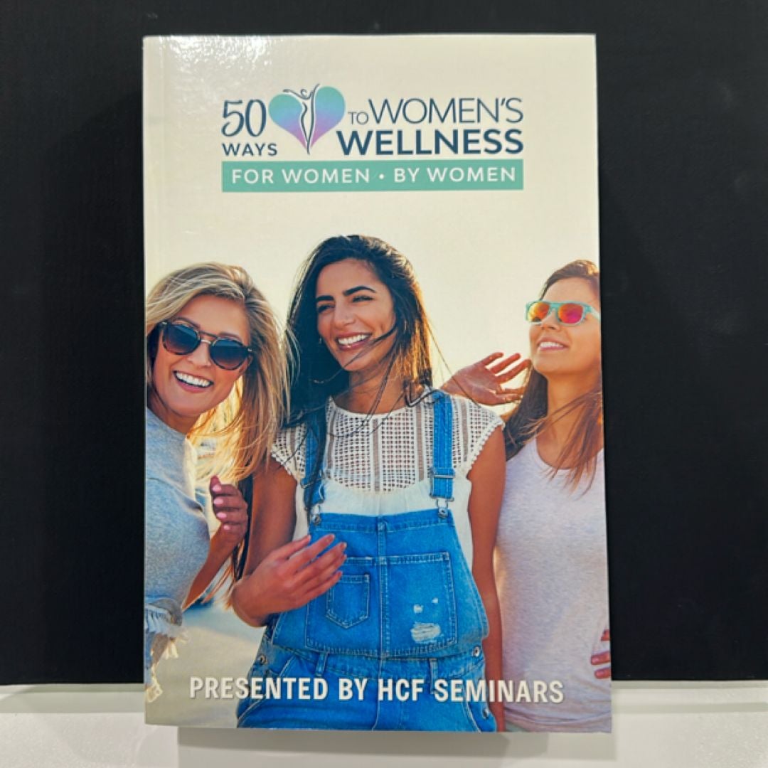 50 Ways to Women’s Wellness by HCF Seminars, Paperback | Pangobooks