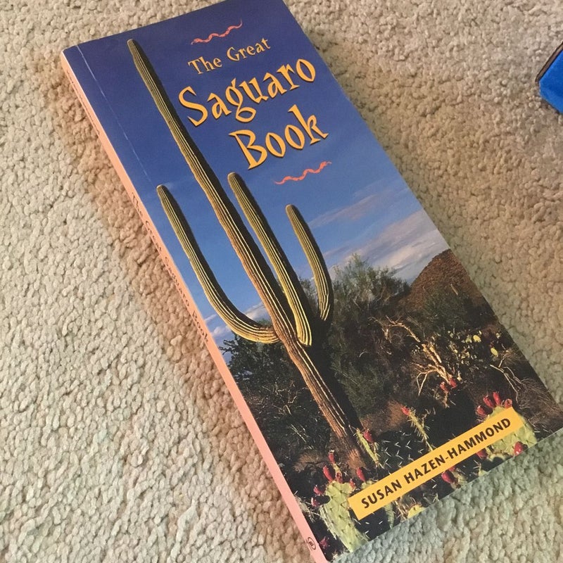 The Great Saguaro Book by Susan Hazen-Hammond, Paperback | Pangobooks