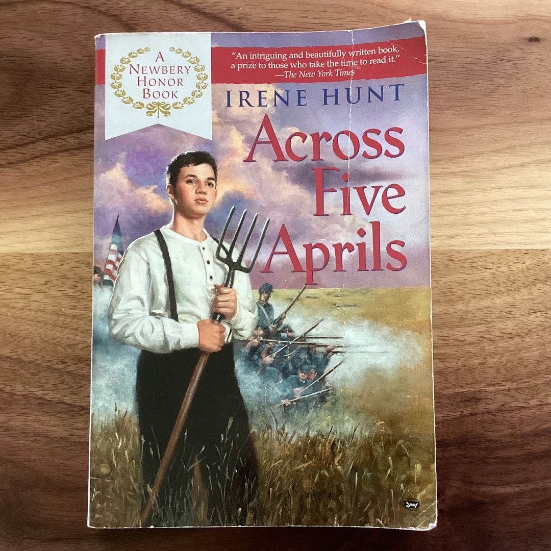 Across Five Aprils by Irene Hunt