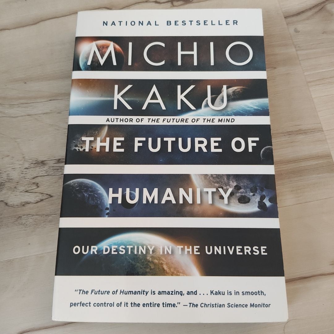 The Future of Humanity by Michio Kaku