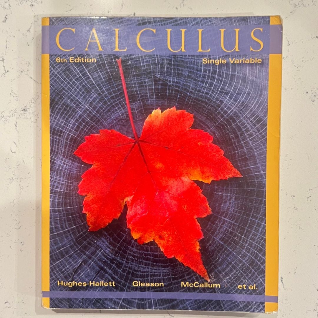 Calculus by Deborah Hughes-Hallett, Karen R. Rhea, Andrew Pasquale, Sheldon P. Gordon, Douglas ...