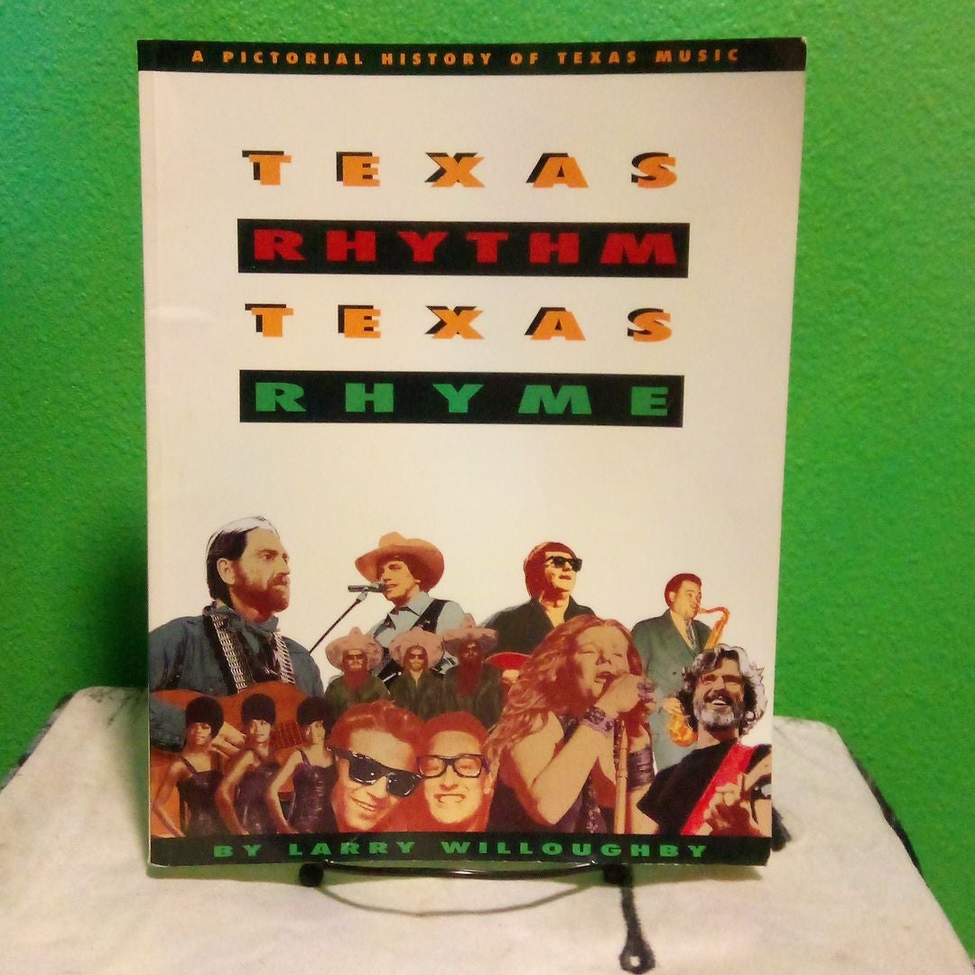 Texas Rhythm, Texas Rhyme by Larry Willoughby, Paperback | Pangobooks