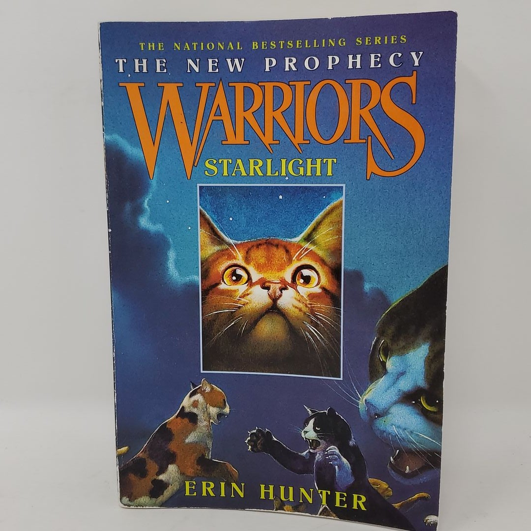 Warriors: the New Prophecy #4: Starlight by Erin Hunter