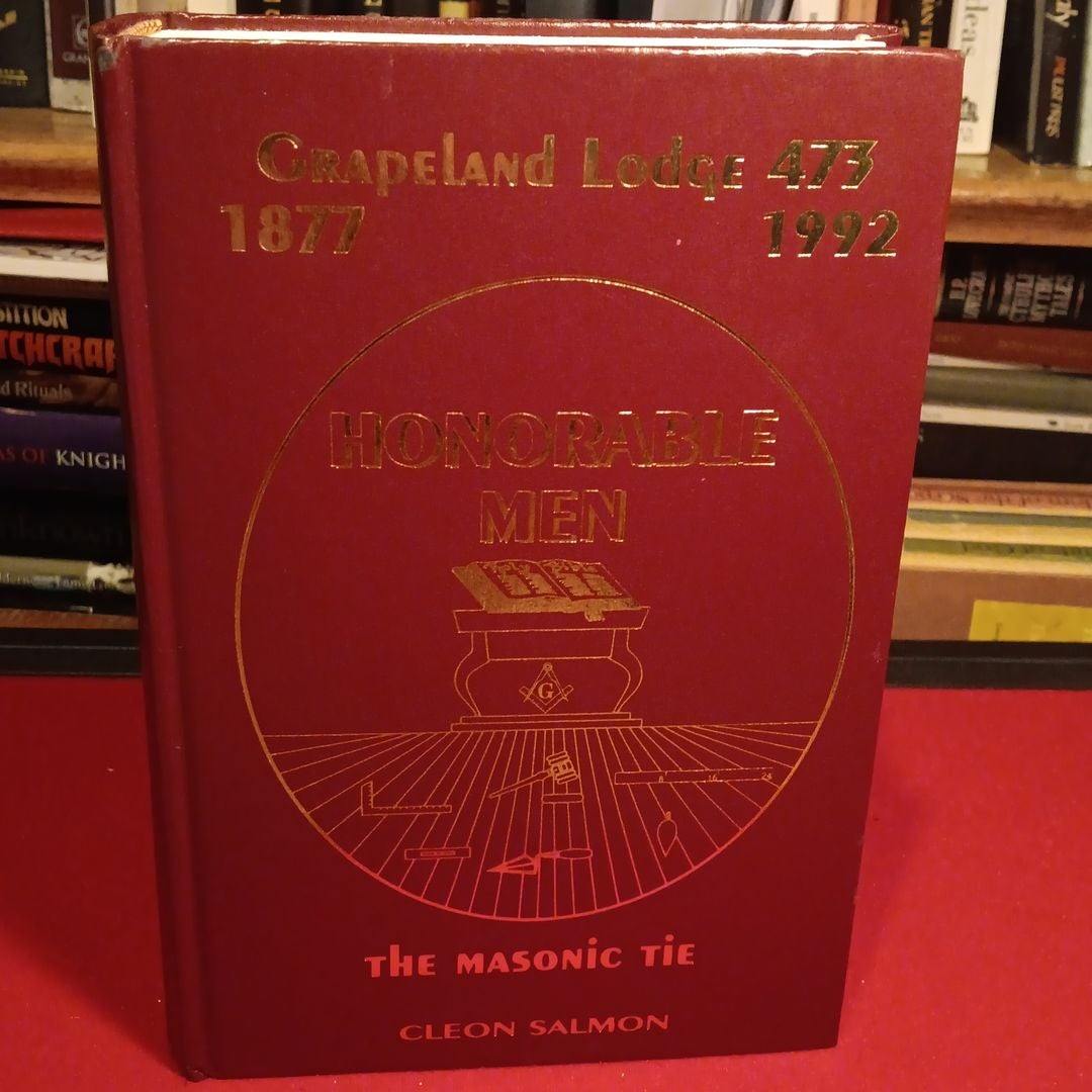 Honorable Men:The Masonic Tie 1877-1992 by Cleon Salmon, Hardcover ...