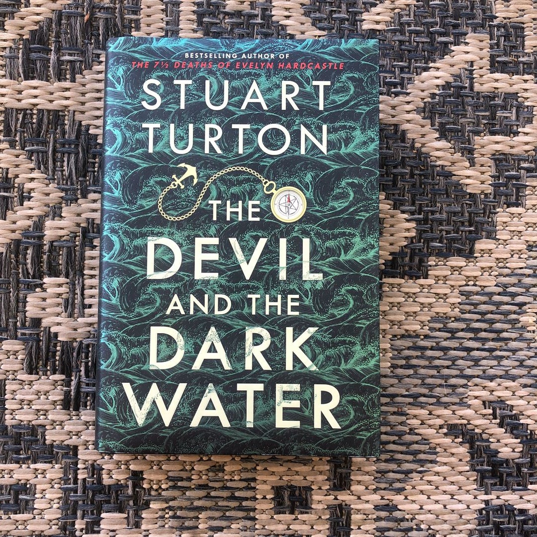 The Devil and the Dark Water by Stuart Turton