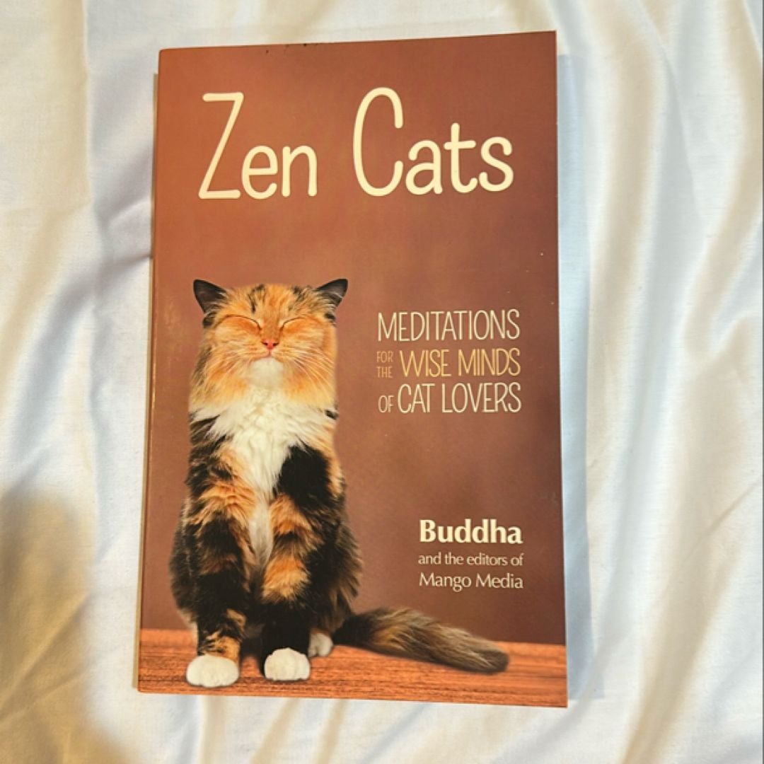 Zen Cats by Gautama Buddha