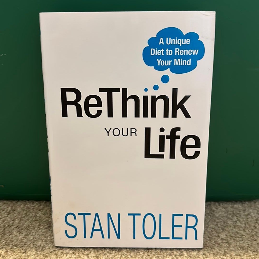 ReThink Your Life by Stan Toler