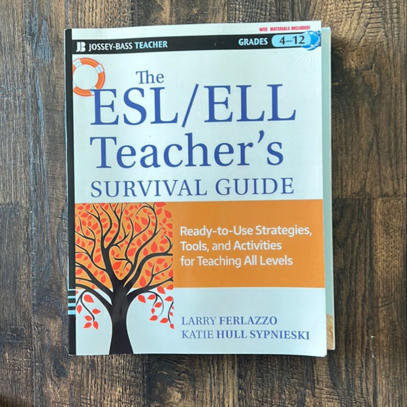 The ESL / ELL Teacher's Survival Guide by Larry Ferlazzo, Katie Hull ...