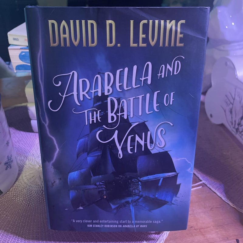 Arabella and the Battle of Venus by David D. Levine, Hardcover | Pangobooks