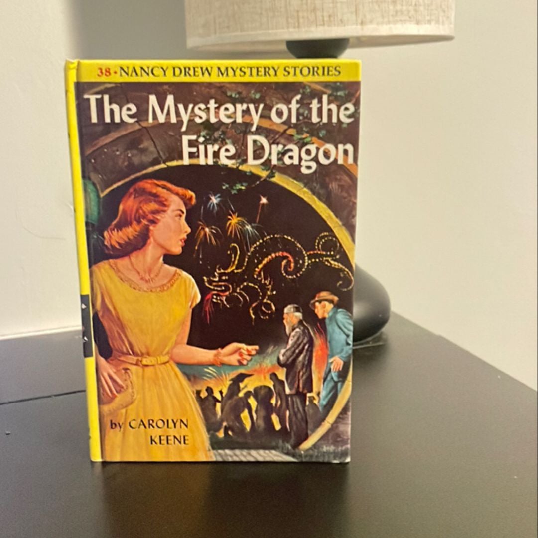 Nancy Drew 38: the Mystery of the Fire Dragon by Carolyn Keene