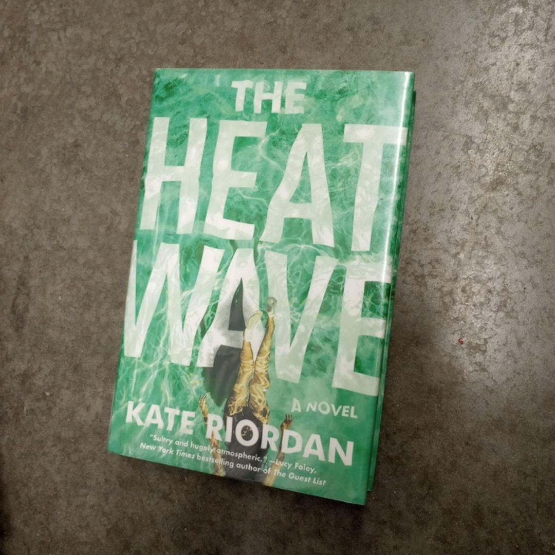 The Heatwave by Kate Riordan