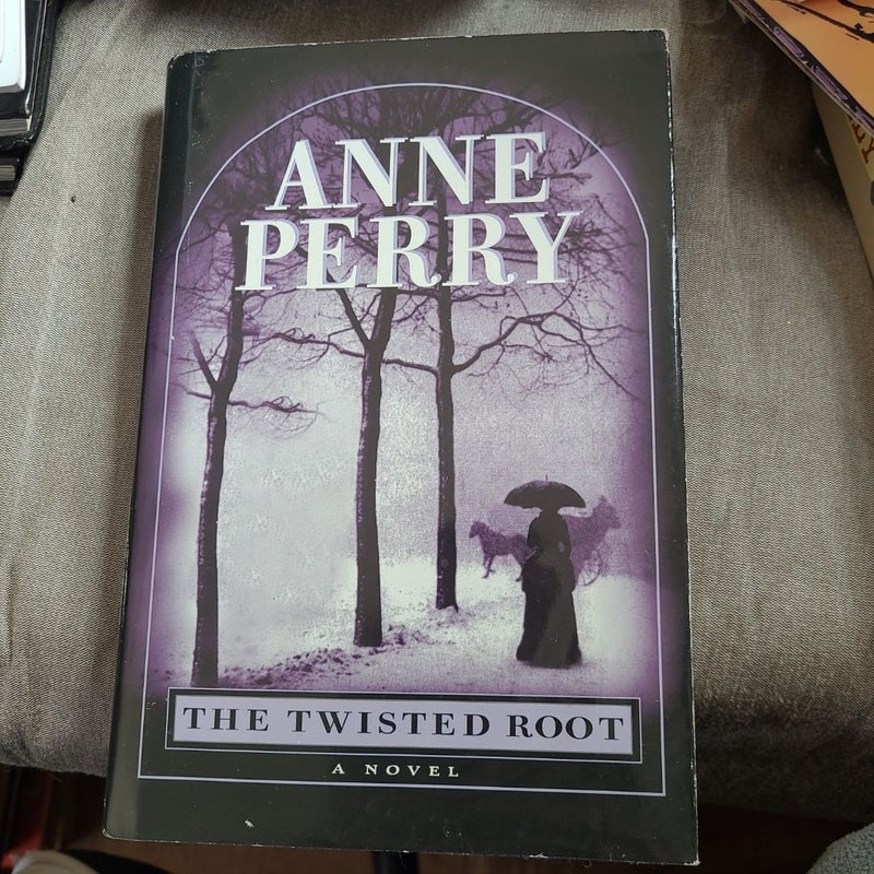 The Twisted Root by Anne Perry